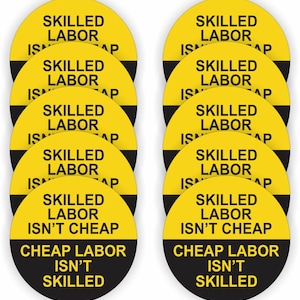 10 Pack - Skilled Labor Isn't Cheap Funny Hard Hat Stickers Welding ...