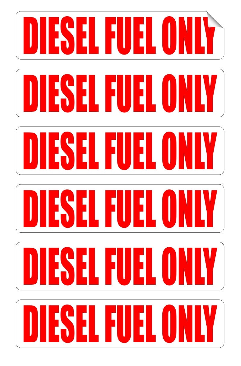 6-pack DIESEL FUEL Only Vinyl Stickers Decals Labels | Many Colors ...