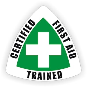 Certified First Aid Trained Hard Hat Sticker / Safety Welding Welder ...
