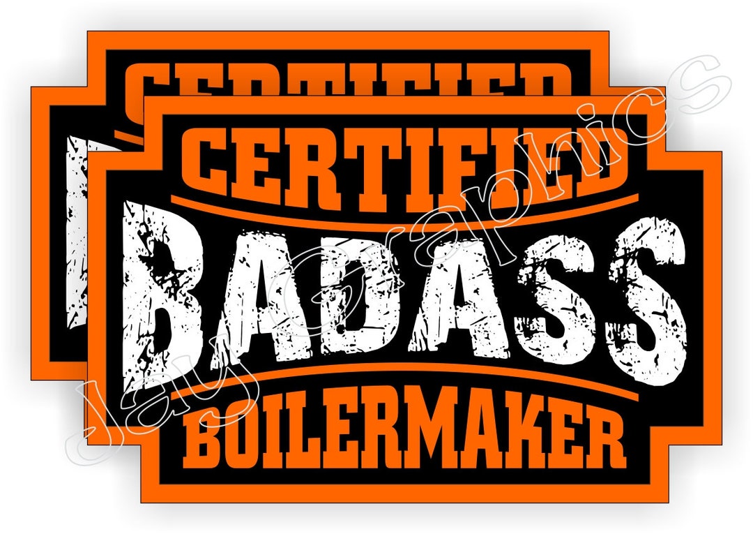 Badass BOILERMAKER Funny Hard Hat Stickers | Motorcycle Welding Helmet ...