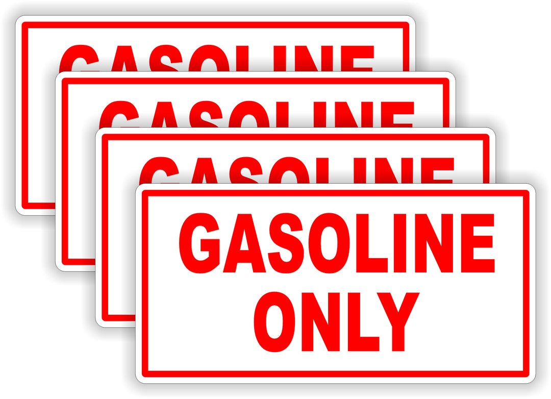 4 Pack - 2x4-inch GASOLINE ONLY Vinyl Stickers Decals Labels | Def ...