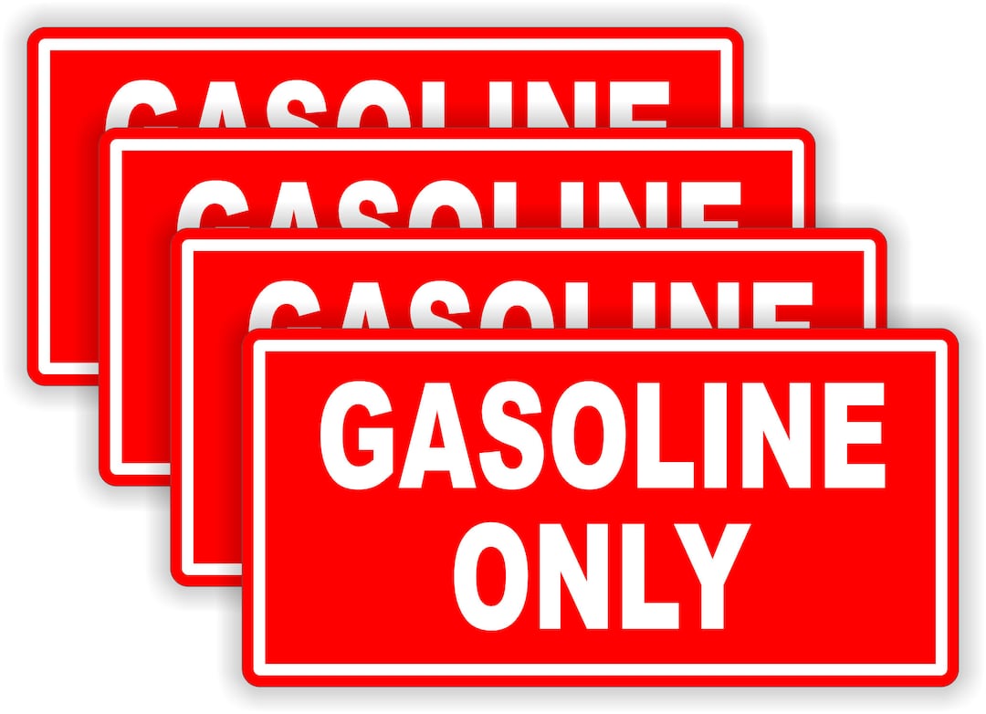 4 Pack - 2x4-inch GASOLINE ONLY Vinyl Stickers Decals Labels | Def ...