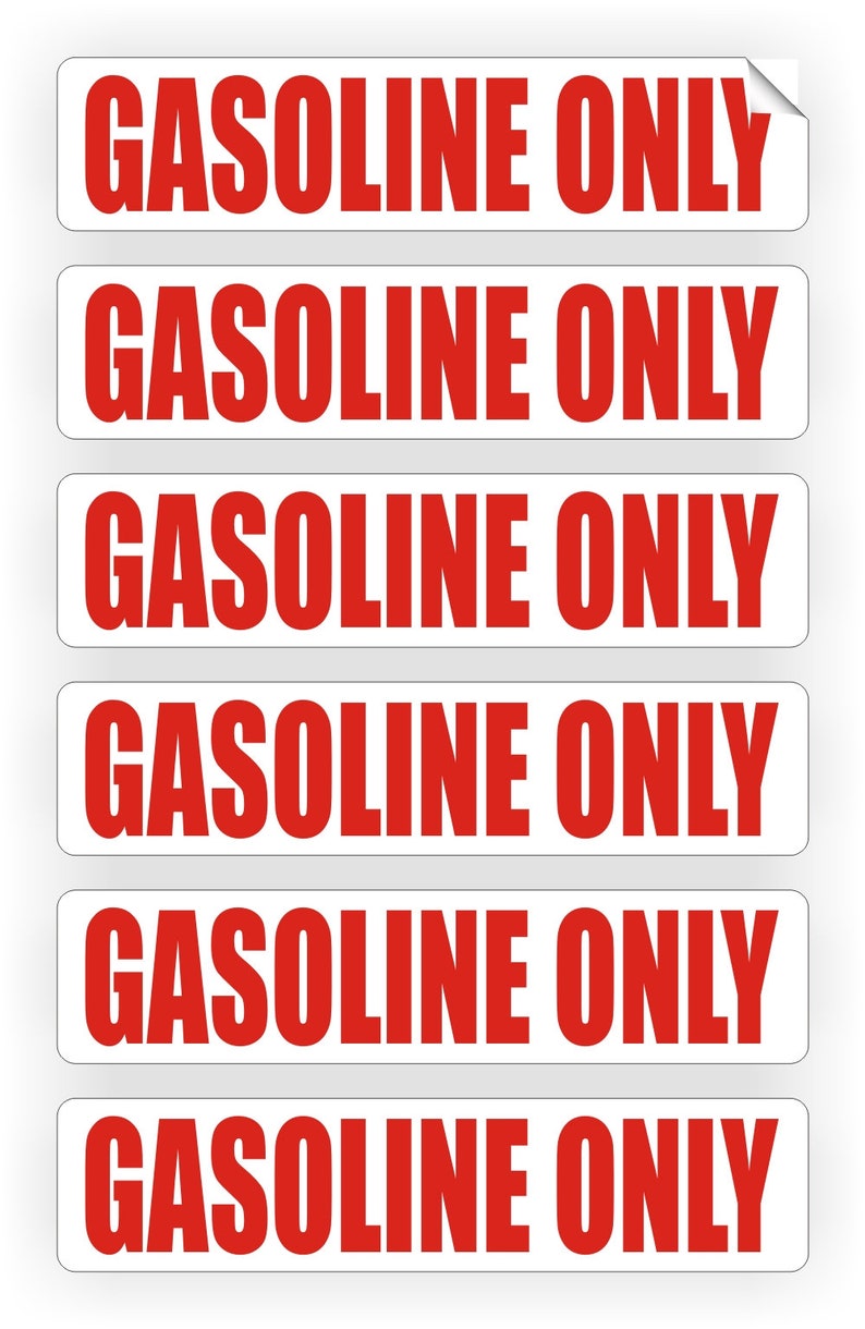 6-pack GASOLINE ONLY Vinyl Stickers Decals Labels Many - Etsy