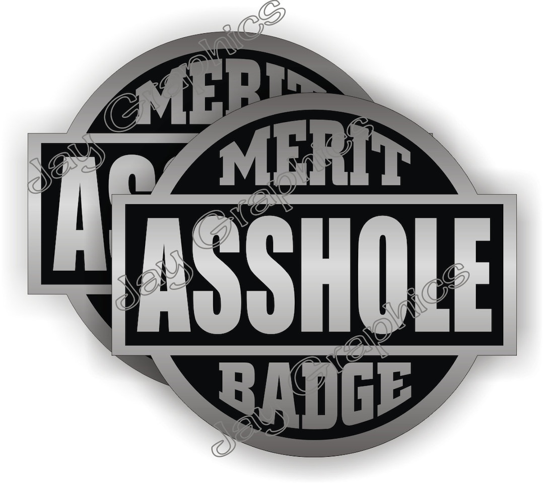 Funny A-HOLE Merit Badge Funny Hard Hat Stickers | Motorcycle Welding ...