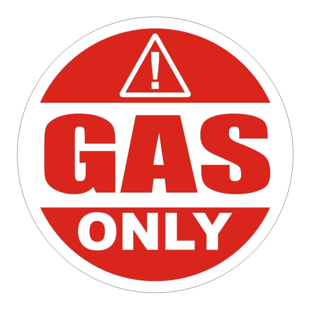 GAS ONLY Round Vinyl Sticker | Many Sizes | Gasoline Fuel Vinyl Decal ...
