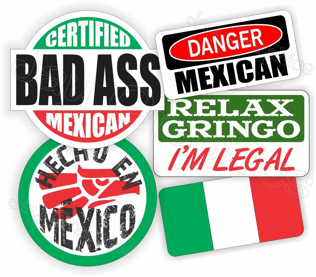 5pack Funny Mexican Hard Hat Stickers | Relax Gringo Bad Ass Danger ...