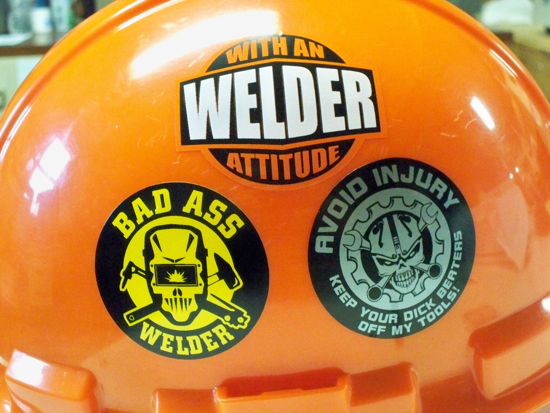 3 Hard Hat Stickers WELDER Avoid Injury off My Tools Bad Ass Welding ...