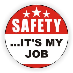 Safety Its My Job Vinyl Hard Hat Stickers Construction Welding Welder ...