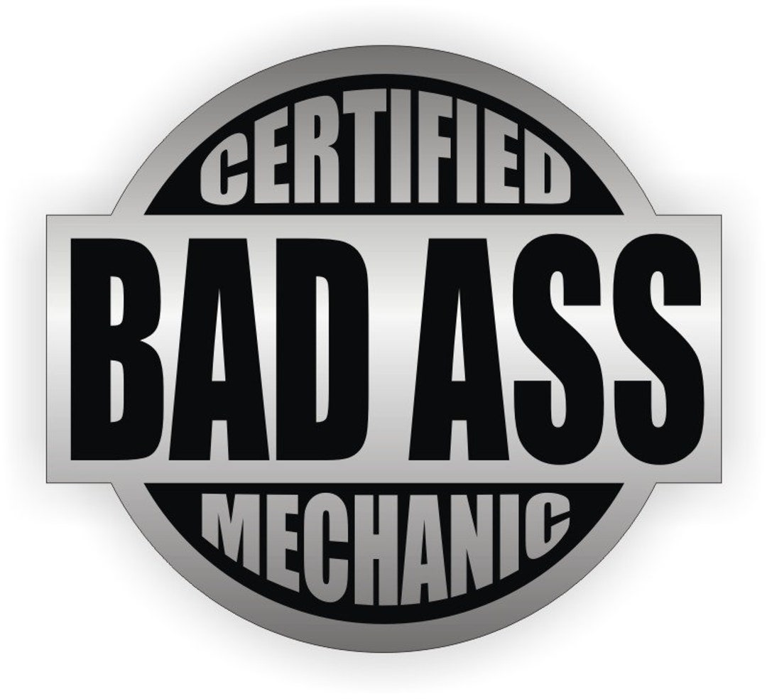 Bad Ass Mechanic Hard Hat Sticker | Operator Motorcycle Welding Welder ...