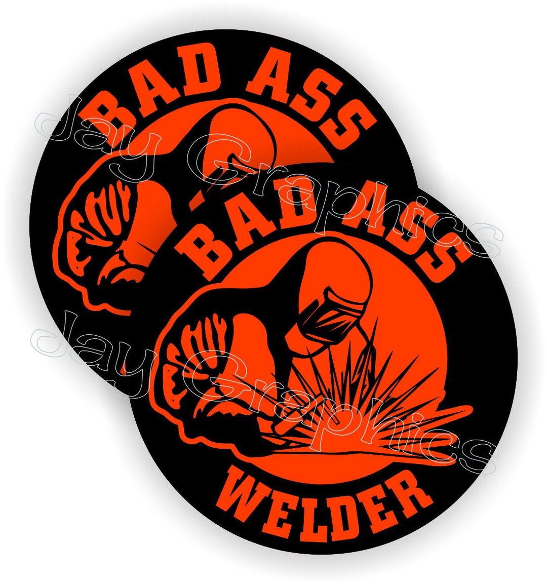 2pack BAD Ass WELDER Hard Hat Stickers Motorcycle Helmet Decals Toolbox ...