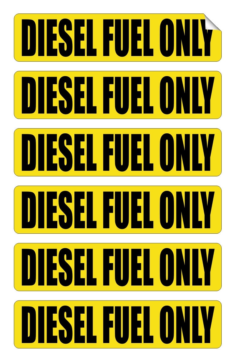 6-pack DIESEL FUEL Only Vinyl Stickers Decals Labels | Many Colors ...