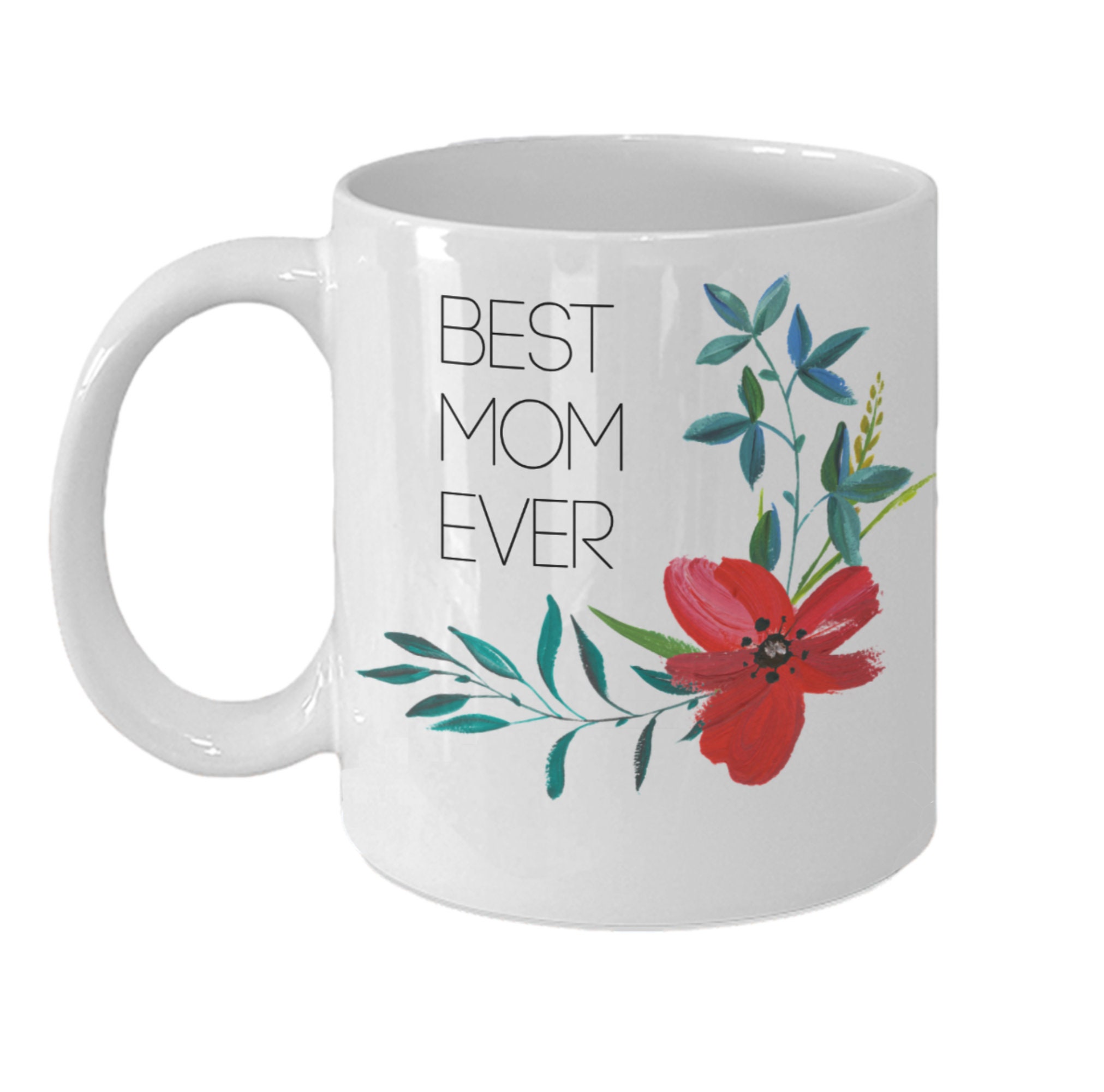 Best Mom Ever Flower Coffee Mug Etsy Uk