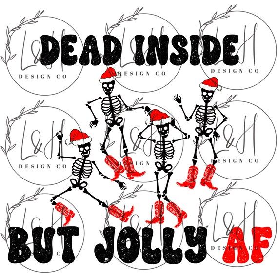 Dead Inside Christmas Png Sublimation Instant Download - Etsy