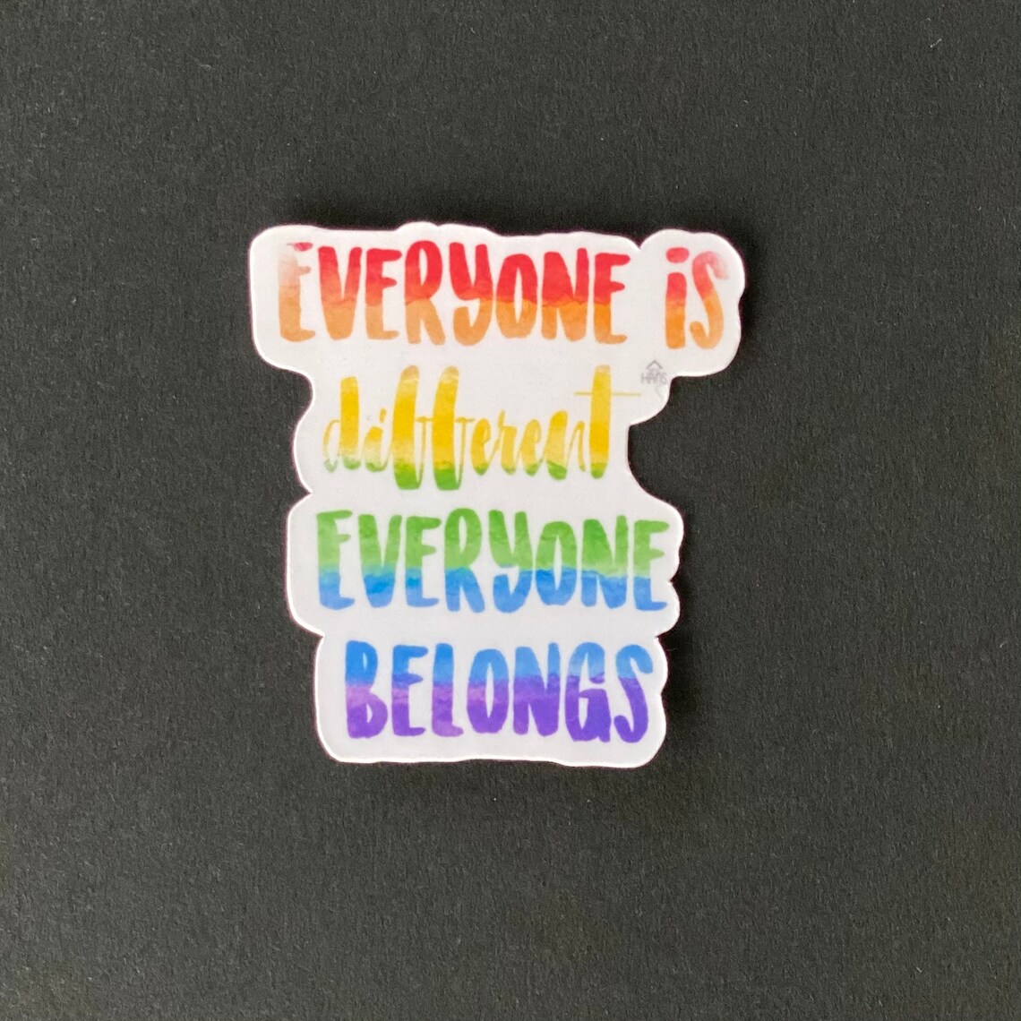 Everyone is different Everyone Belongs Sticker | Etsy