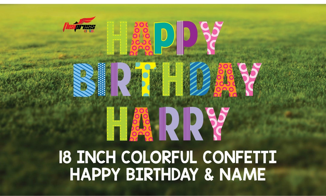 Colorful Confetti Letters Happy Birthday & Name Yard Display 18" Tall ...