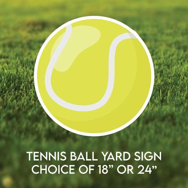 Tennis Ball Yard Sign - Etsy