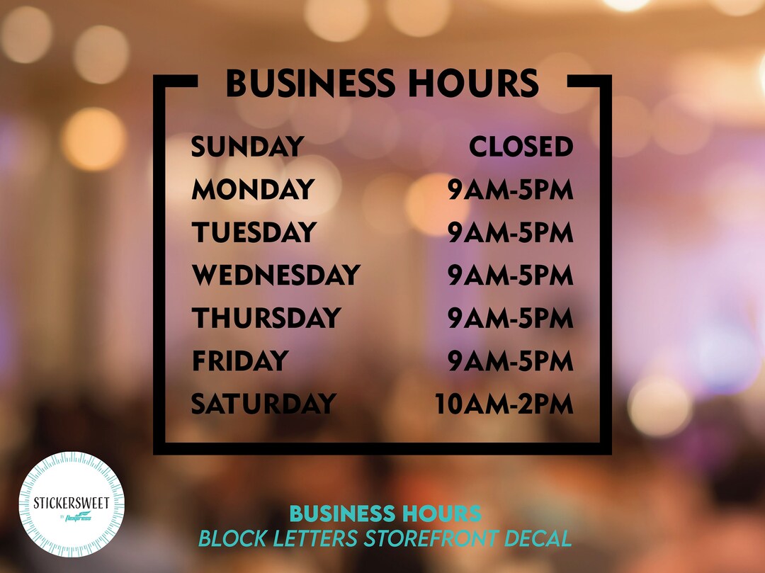 Business Hours Decal Block Letters | Custom Stickers for Door | Vinyl ...