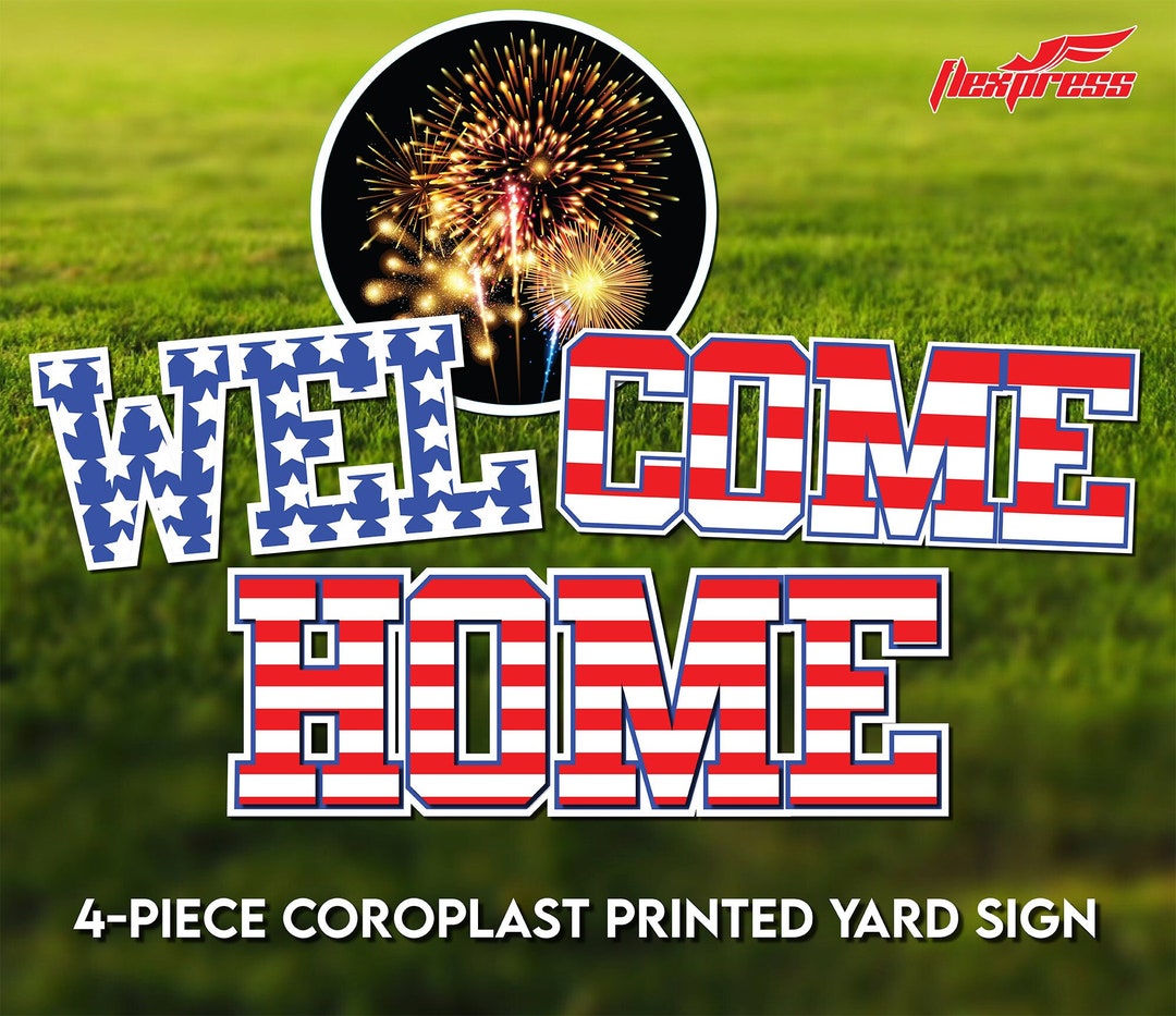 Welcome Home Patriotic Sign With Fireworks Yard Sign BIG! 4 Piece All ...