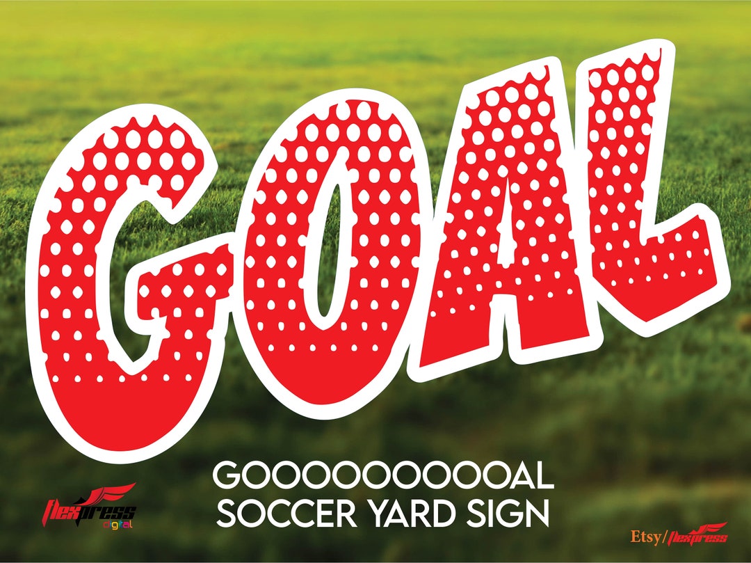 GOAL Soccer Sports Yard Sign | Soccer GOAL Yard Sign | Support Your ...