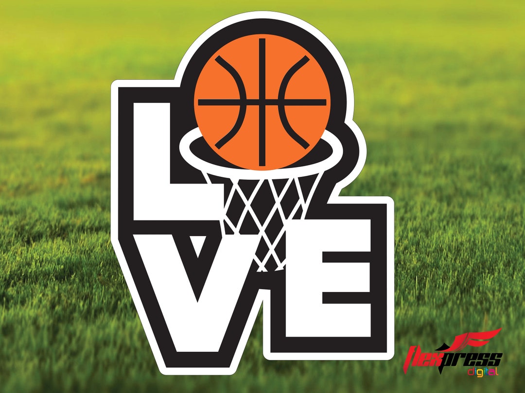 LOVE Basketball Sports Yard Sign | Basketball Yard Sign | Support Your ...