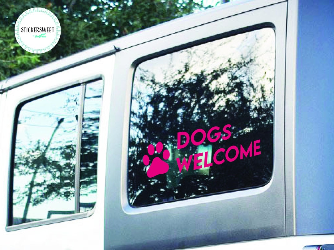 Dogs Welcome Car and Truck Window Decals Store Door Sticker - Etsy