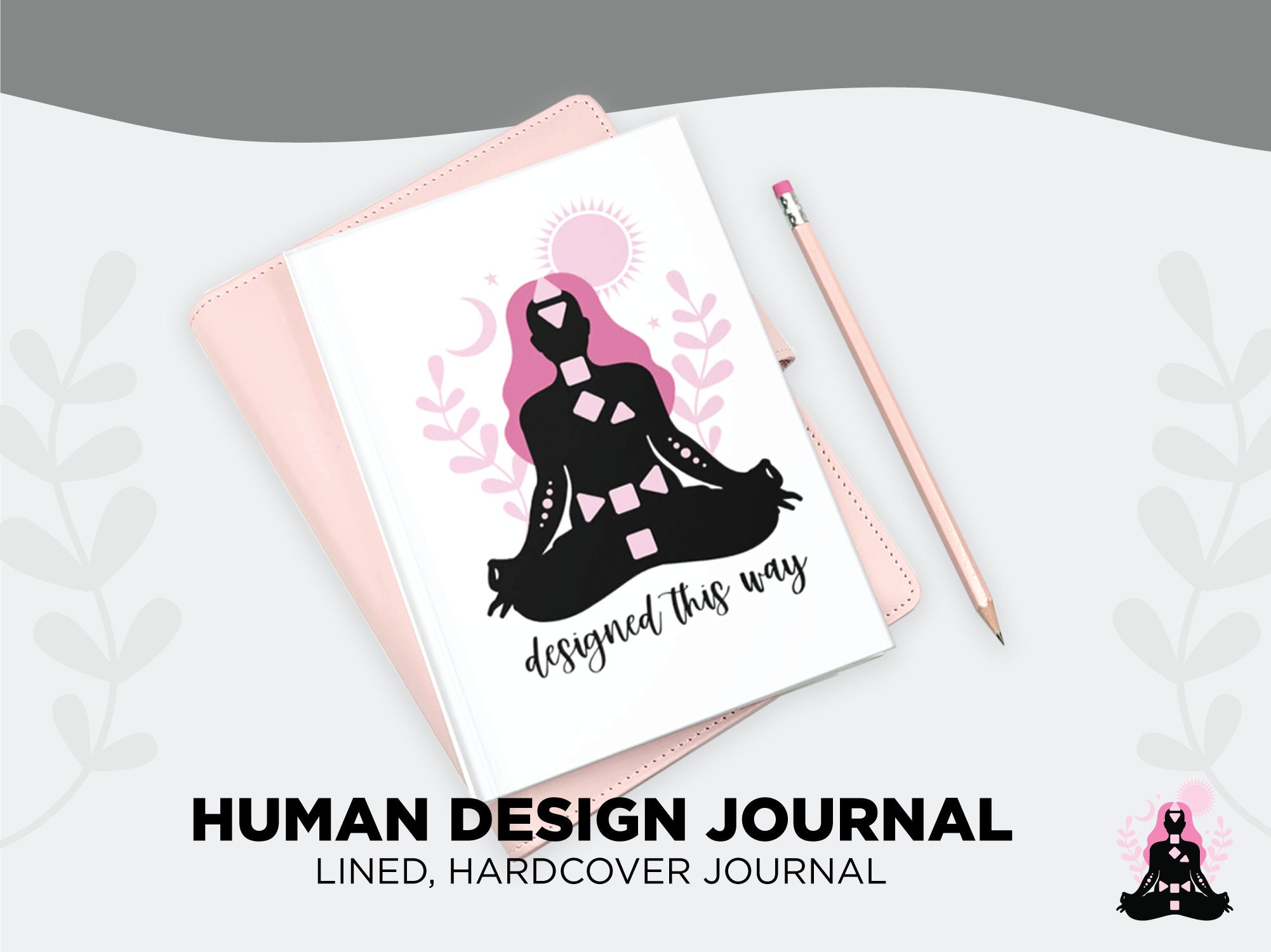 Human Design Journal, 150 Lined Pages Hardcover Journal, Record Your ...