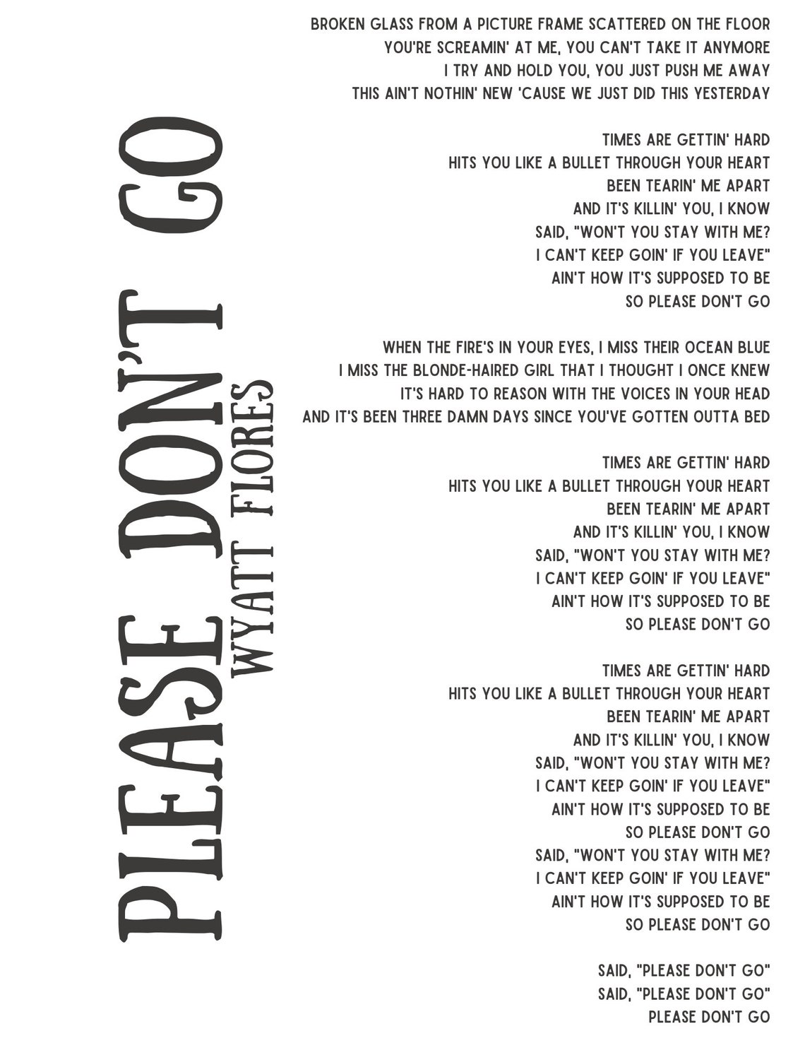 Wyatt Flores Print, Please Don't Go Poster, Please Don't Go Lyrics ...