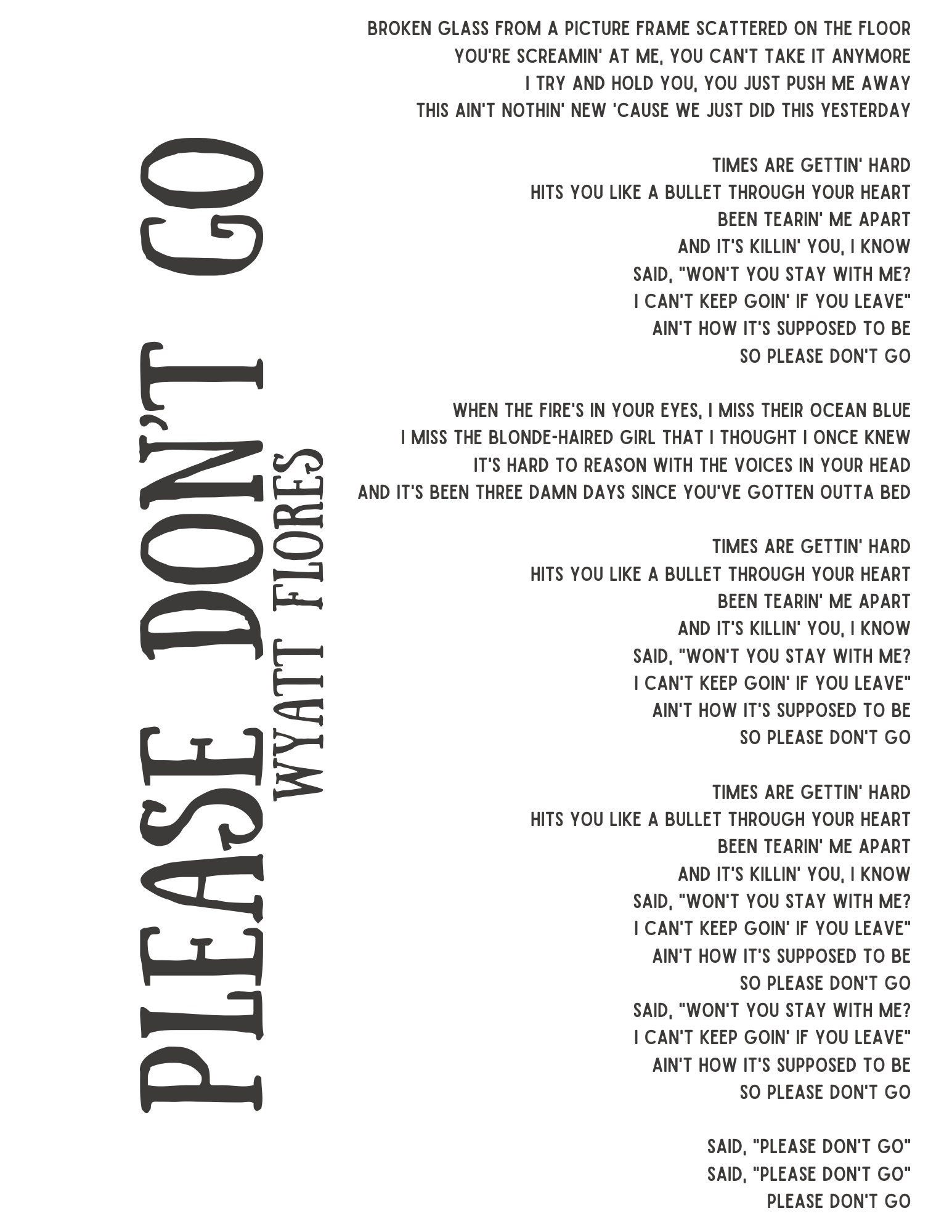Wyatt Flores Print, Please Don't Go Poster, Please Don't Go Lyrics ...