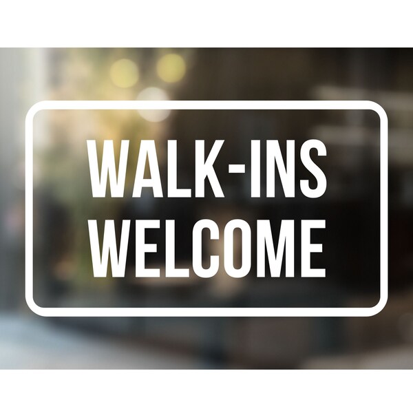 Walk Ins Welcome - Etsy