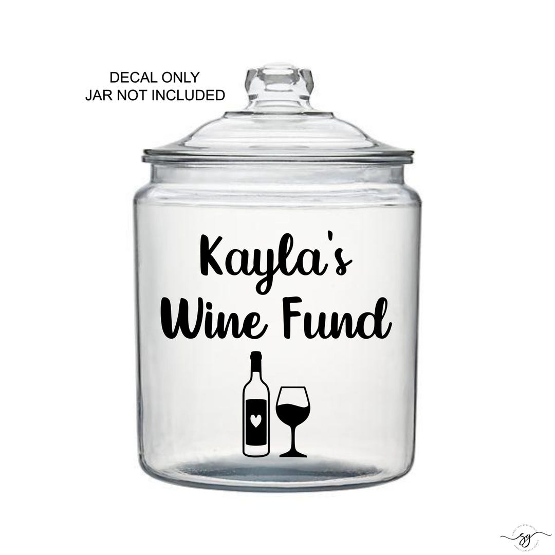 Wine Fund Savings Decal, Wine Lover Gift - Etsy