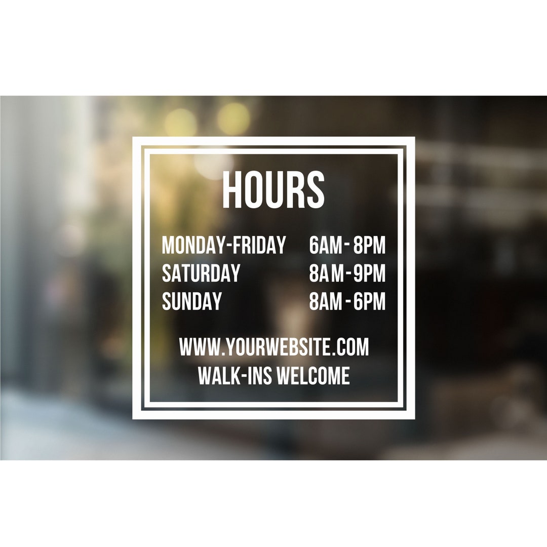 Business Hours Decal, Storefront Signage, Store Hours Decal, Hours of ...