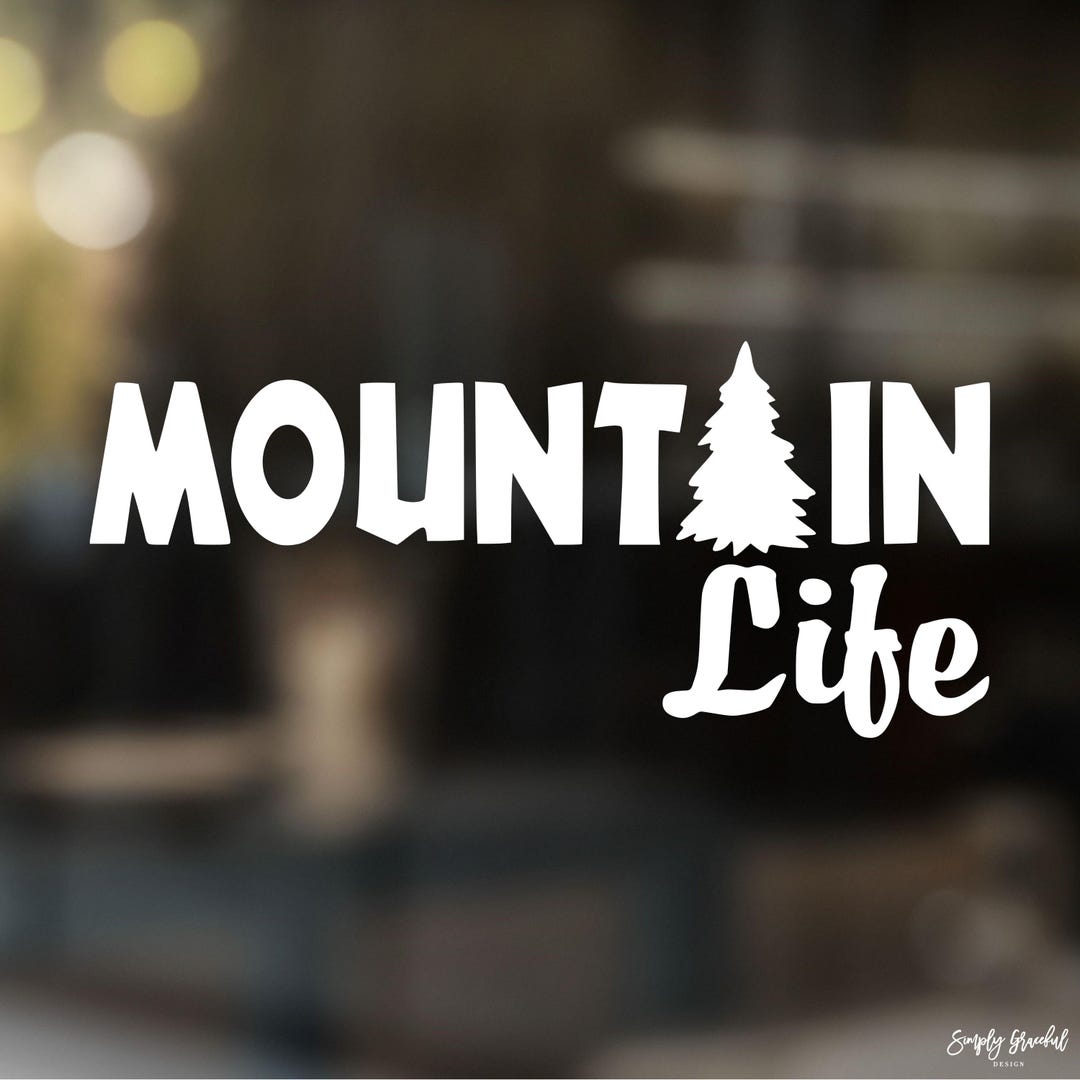 Mountain Life Decal, Camping Decal, Gift for Hiker, Water Bottle Decal ...