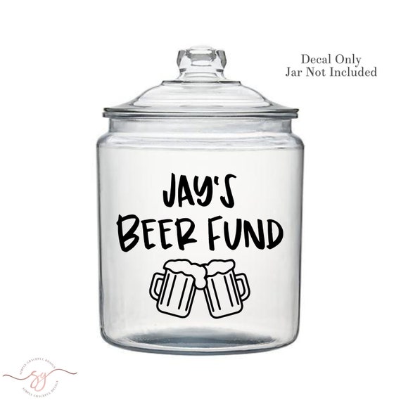 Beer Fund Money Jar Decal Beer Money Savings Decal Beer - Etsy