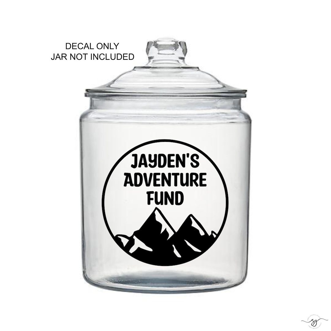 Adventure Fund Decal, Travel Savings, Vacation Jar Decal - Etsy