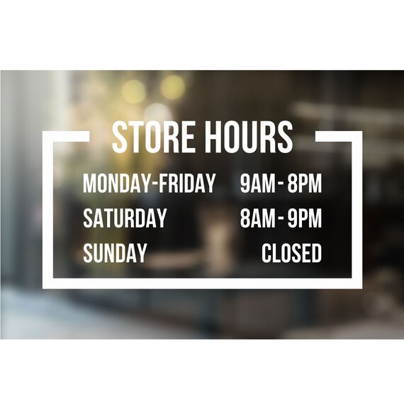 Store Hours Decal Window Hours Decal Storefront Decal - Etsy