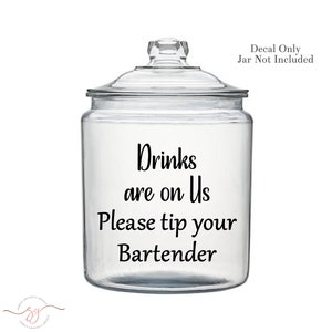 Wedding Bar Decal, Bartender Tip Jar, Open Bar Tip Decal, Wedding Sign Decal, Coin Jar Decal - Etsy