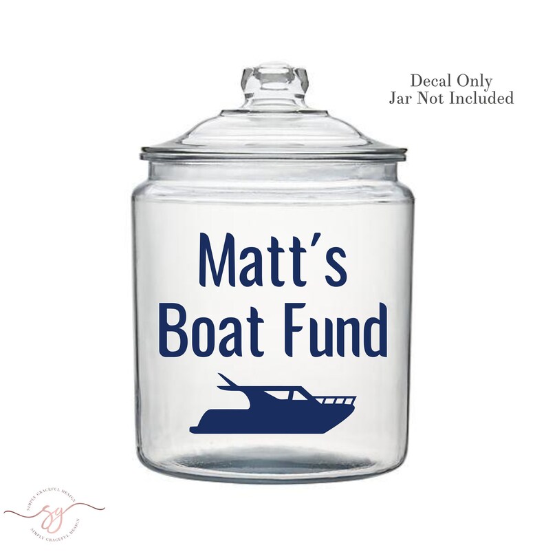 Boat Fund Savings Decal Fisherman Gift Money Jar Decal Boat - Etsy