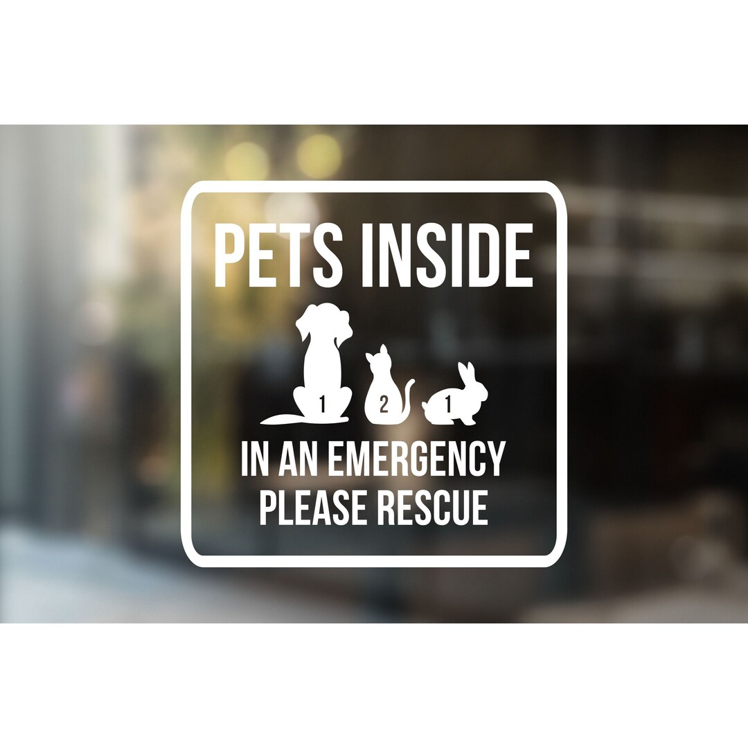 Pet Rescue Door Decal, Pets Inside Decal, Pet Safety Decal, New Dog ...