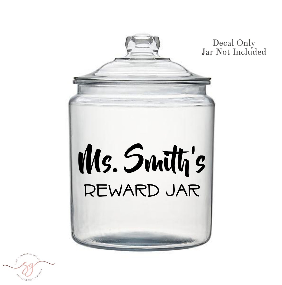 Classroom Reward Jar Decal, Kids Reward System, Good Behavior Jar ...