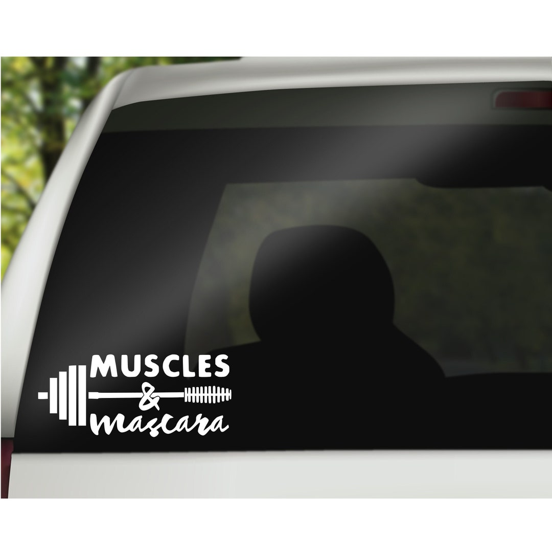 Muscles and Mascara Decal, Fitness Car Decal, Work Out Decal, Women's ...