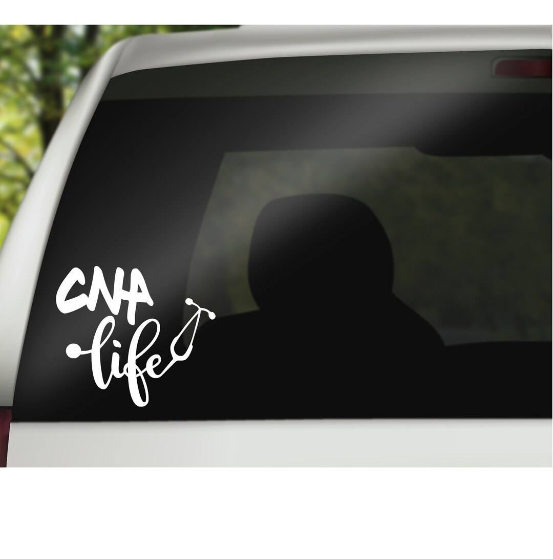 CNA Life Decal, Nursing Assistant Decal, Stethoscope Decal, CNA Gift - Etsy