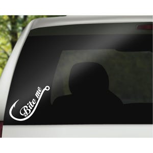 Bite Me Fishing Decal, Fish Hook Decal, Fishing Gift for Mom, Vinyl ...