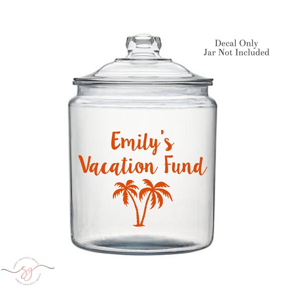 Vacation Fund Decal Travel Fund Decal Money Jar Decal Adult | Etsy