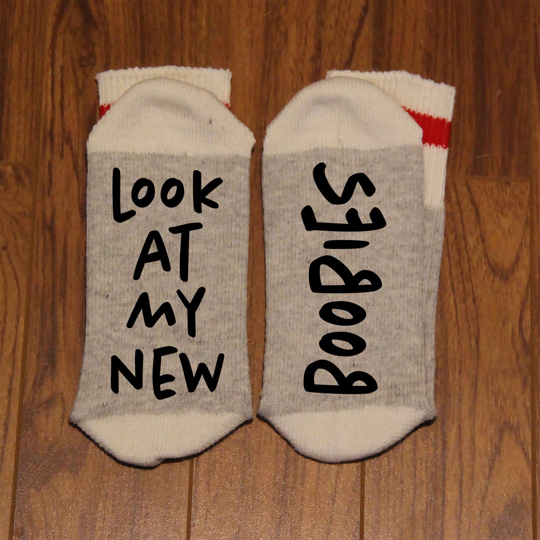 Look at My New ... Boobies (word Socks - Funny Socks - Novelty Socks ...