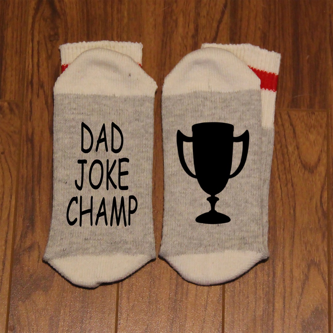 Dad Joke Champ ... (with a Silhouette of a Trophy) (word Socks - Funny ...