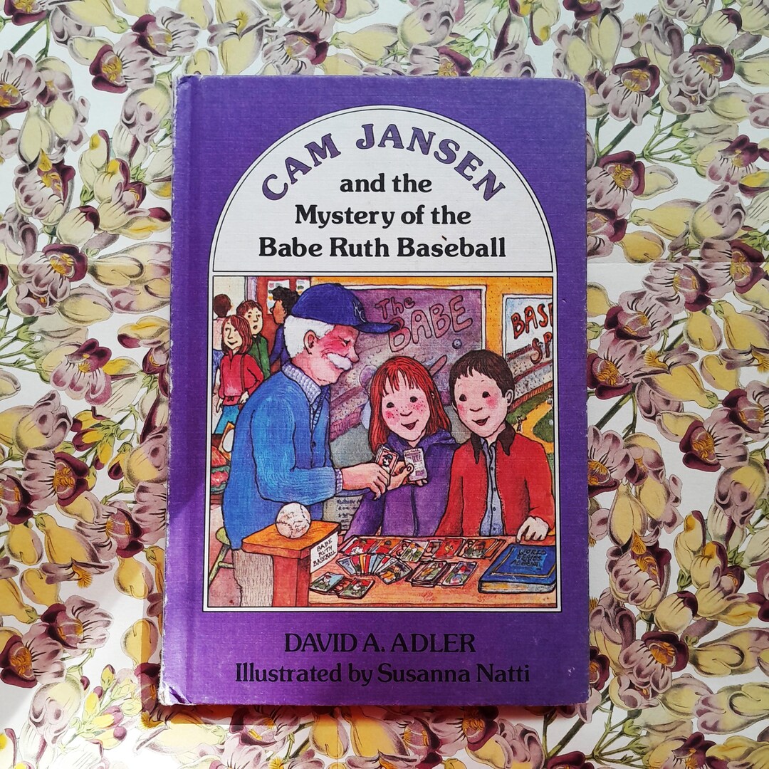 Cam Jansen and the Mystery of the Babe Ruth Baseball by David A. Adler ...