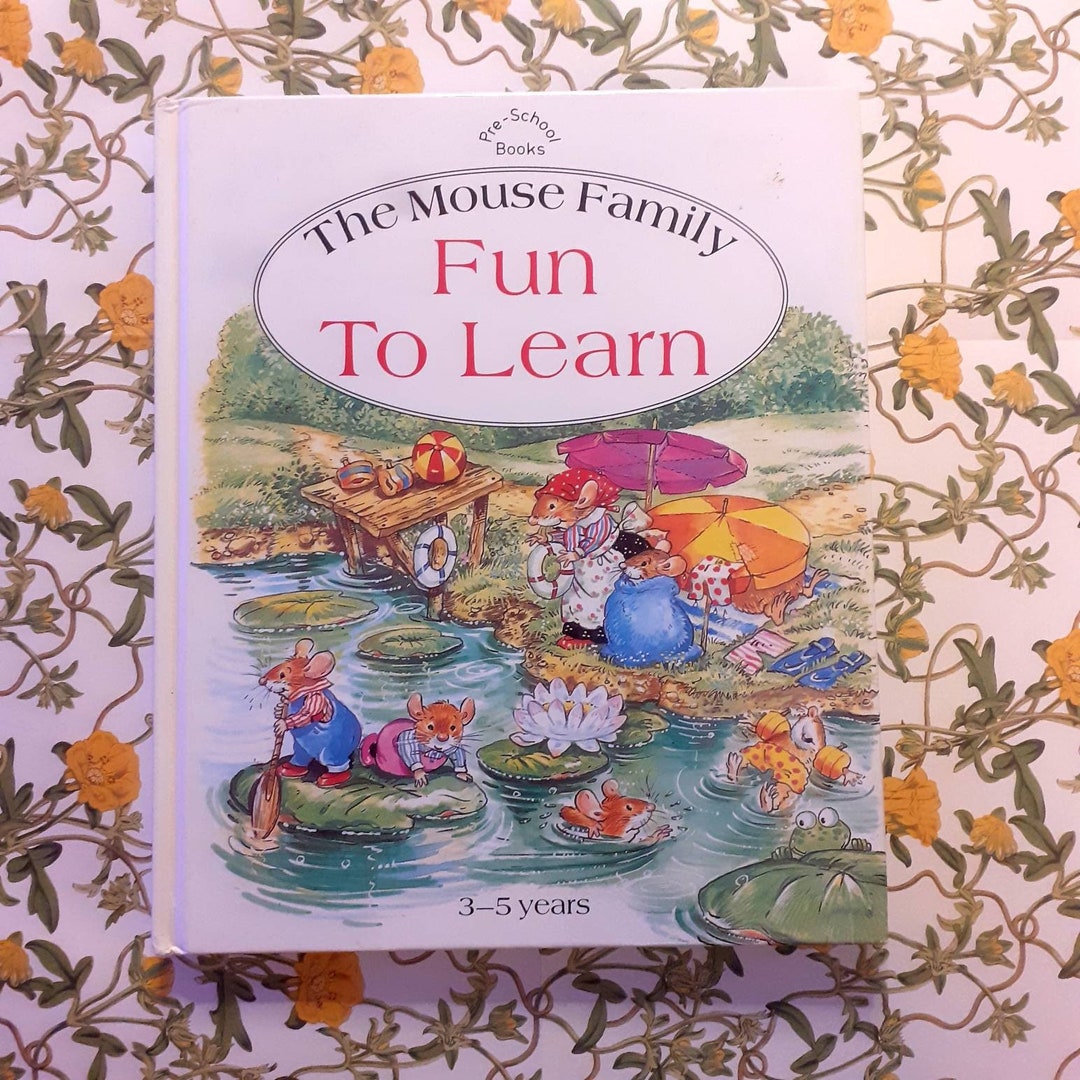 Vintage Children's Book the Mouse Family Fun to Learn / 3-5 Years 1990 ...