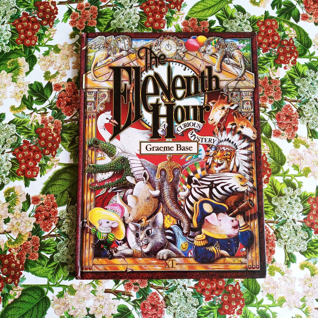 Vintage Children's Book ~ Hardcover ~ the Eleventh Hour by Graeme Base ...