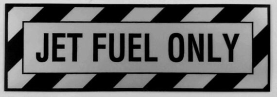 Jet Fuel Only Decal/placard Aircraft Jet Planes Vintage | Etsy