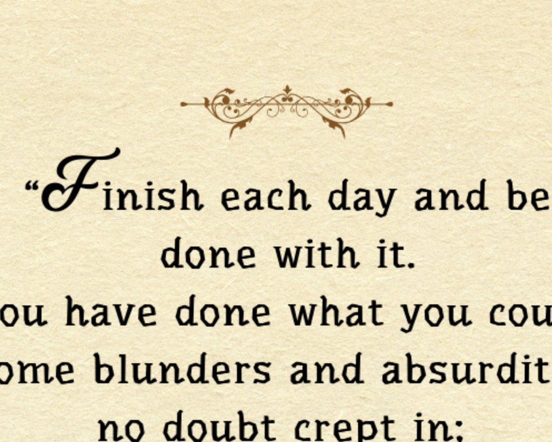 Finish Each Day Ralph Waldo Emerson Quote TWO Printable - Etsy